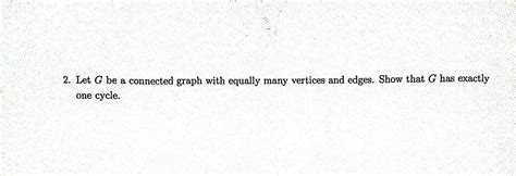 Solved Let G Be A Connected Graph With Equally Many Chegg Com