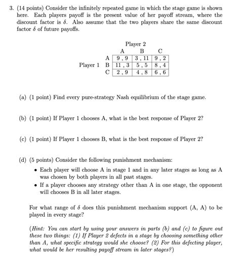 solved 3 14 points consider the infinitely repeated game