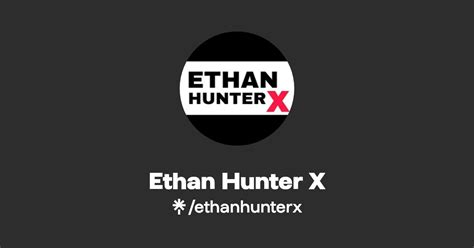 Ethan Hunter X Tiktok Linktree