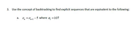 solved 3 use the concept of backtracking to find explicit