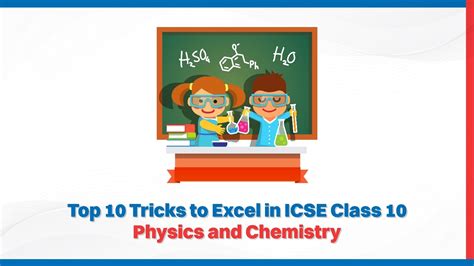 Oswaal 360 Top 10 Tricks To Excel In Icse Class 10 Physics And Chemistry