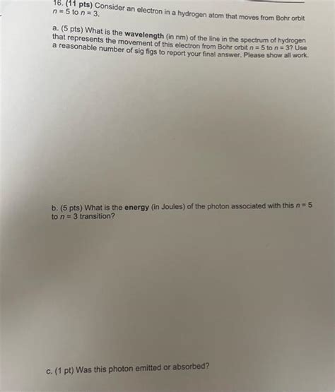 Solved 16 11 Pts Consider An Electron In A Hydrogen Atom
