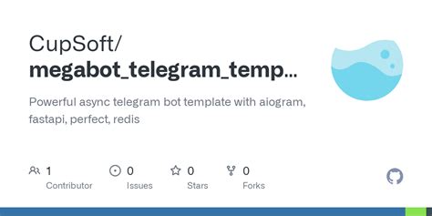 github cupsoft megabot telegram template powerful async telegram bot