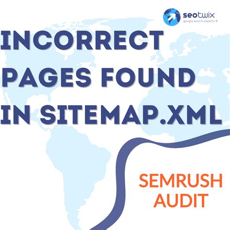 How To Fix Incorrect Pages Found In Sitemap Xml Semrush Audit