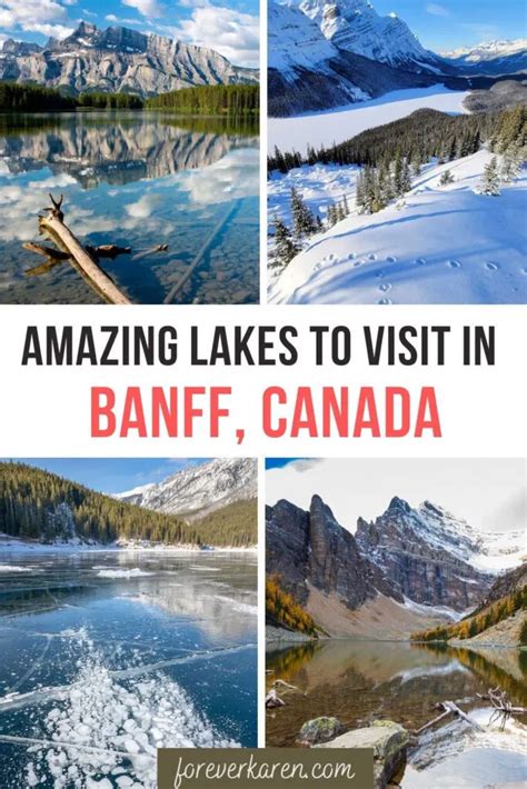 Amazing Lakes In Banff National Park Canada Forever Karen