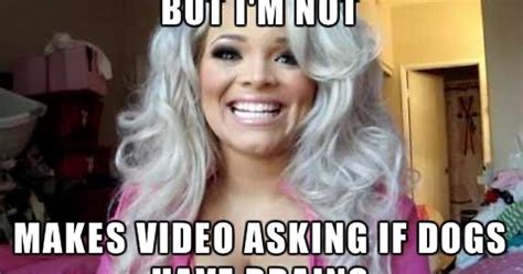 trisha paytas everyone meme on imgur