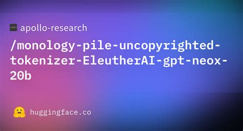 Apollo Research Monology Pile Uncopyrighted Tokenizer Eleutherai Gpt Neox 20b · Datasets At
