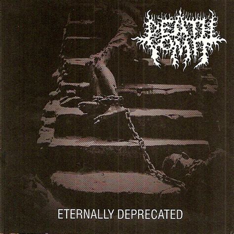 Death Vomit Eternally Deprecated Encyclopaedia Metallum The Metal