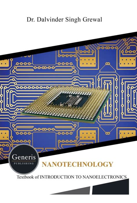 NANOTECHNOLOGY Textbook Of INTRODUCTION TO NANOELECTRONICS LIBROTERRA