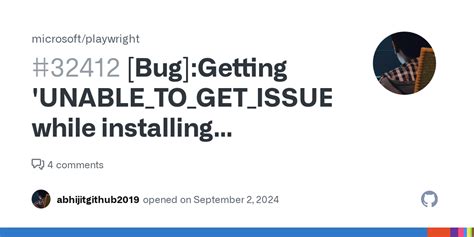 [bug] Getting Unable To Get Issuer Cert Locally While Installing Playwright For My Javascript