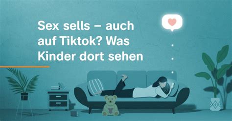 Sex Sells Auch Auf Tiktok Was Kinder Dort Sehen Zdfheute
