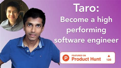 Taro Become A High Performing Software Engineer Launch On Product Hunt Youtube