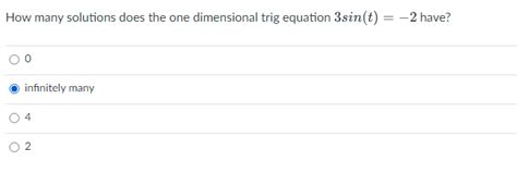 Solved How Many Solutions Does The One Dimensional Trig