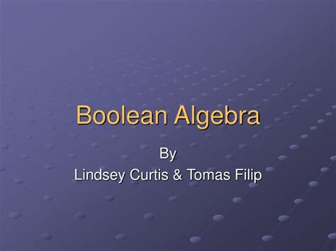PPT Boolean Algebra PowerPoint Presentation Free Download ID