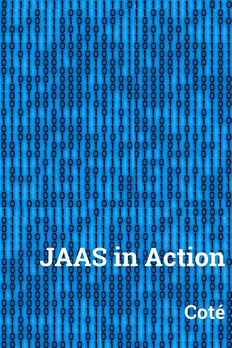 The Java Authentication And Authorization Service Jaas In Action By