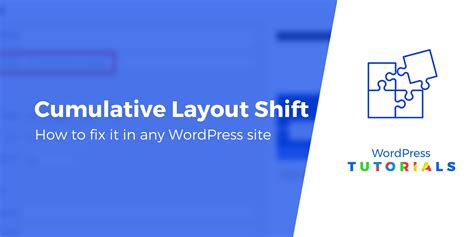 Beginners Guide Fixing Cumulative Layout Shift In Wordpress
