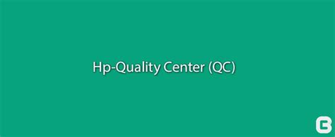 An Overview On Quality Center Test Management Tool Blog