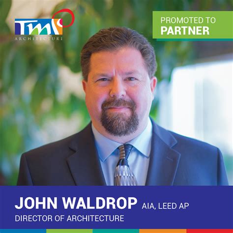 John Waldrop Promoted To Partner Of Firm Tmp Architecture