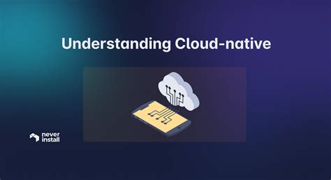 Understanding Cloud Native