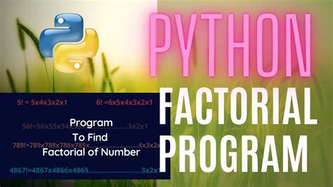 Factorial Program In Python Youtube