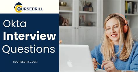 okta interview questions how to prepare and what to expect 2024