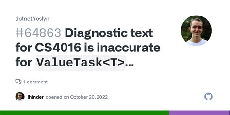 Diagnostic Text For Cs4016 Is Inaccurate For `valuetask ` Methods · Issue 64863 · Dotnetroslyn