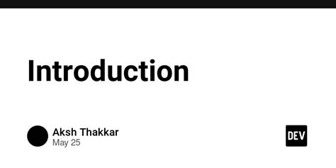 Introduction Dev Community