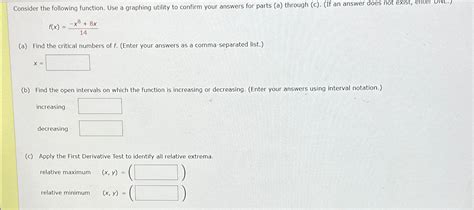 Solved Consider The Following Function Use A Graphing