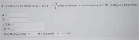 Solved 1 Point Consider The Function F X Cos X 23x This