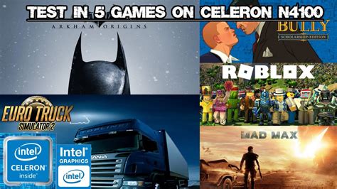 Test In Games On Celeron N Gb Ram Youtube
