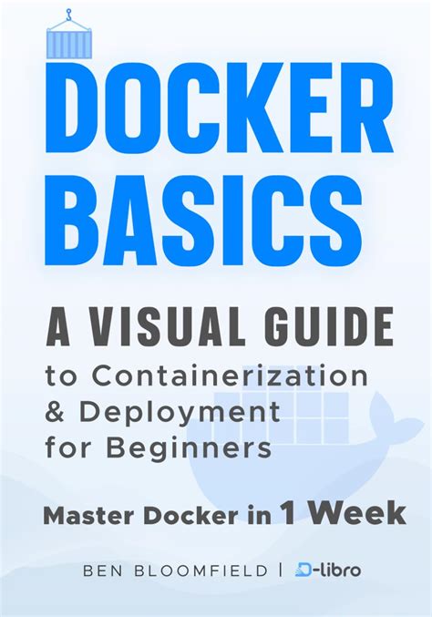 docker basics a visual guide to containerization and deployment for
