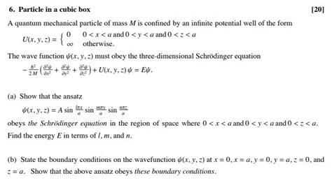 Solved Particle In A Cubic Box A Quantum Mechanical Chegg