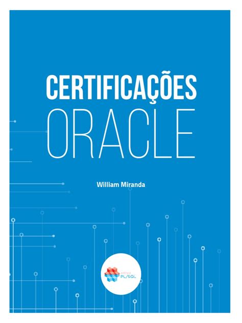 Como Ter Sucesso Na Ti Com Certificações Oracle Pdf Tempo Conhecimento