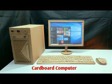 How To Make Computer From Cardboard Cardboard CPU Cardboard Computer Toys Arrive And