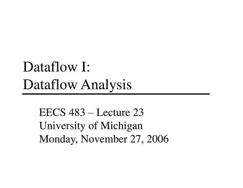Ppt Dataflow I Dataflow Analysis Powerpoint Presentation Free