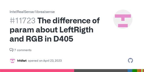 The Difference Of Param About Leftrigth And Rgb In D405 · Issue 11723 · Intelrealsense