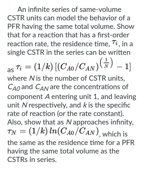Solved An Infinite Series Of Same Volume Cstr Units Can