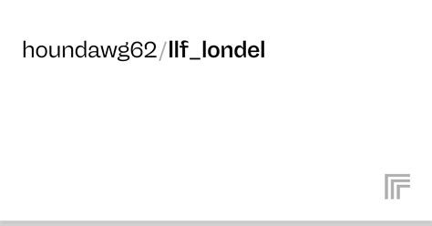 Houndawg Llf Londel API Reference