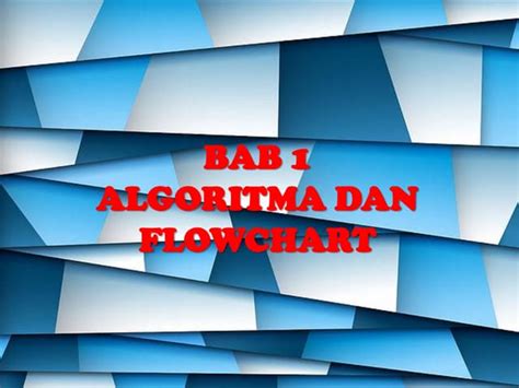 Algoritma Dan Flowchart Pada Mahasiswa Untuk Semester 1 Pdf