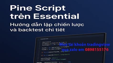 Pine Script Trên Essential Hướng Dẫn Lập Chiến Lược Và Backtest Chi
