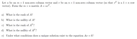 Solved Let U Be An M×1 Non Zero Column Vector And V Be An