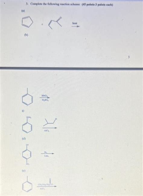 Solved Complete The Following Reaction Scheme Points Chegg