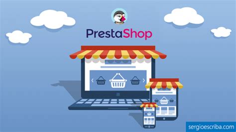 Qué es Prestashop y cómo funciona Guía Completa