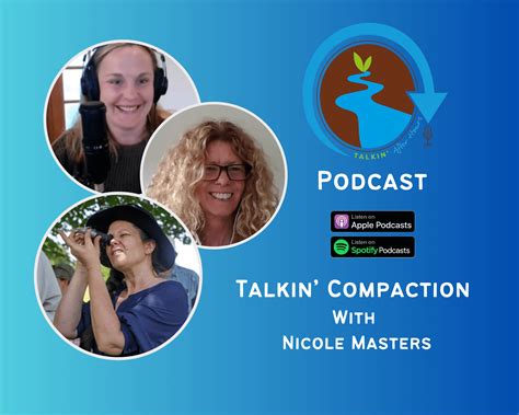 Talkin Soil Compaction With Nicole Masters Lower Blackwood LCDC