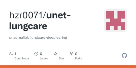 Github Hzr0071unet Lungcare Unet Matlab Lungcare Deeplearing