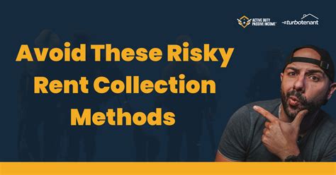 Avoid These Risky Rent Collection Methods