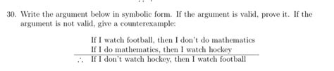 Solved 30 Write The Argument Below In Symbolic Form If The