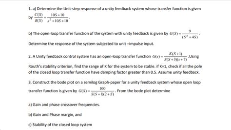 Solved 1 A Determine The Unit Step Response Of A Unity