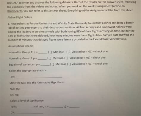 use jasp to enter and analyze the following datasets