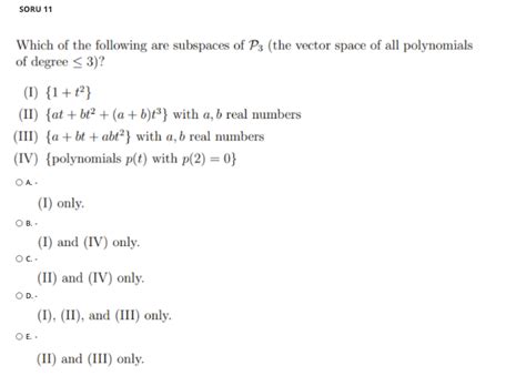 solved soru 11 which of the following are subspaces of p3